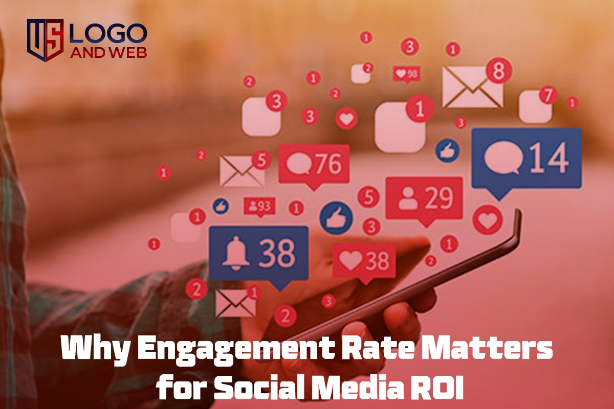 Why Engagement Rate Matters for Social Media ROI - Web Design | Logo ...